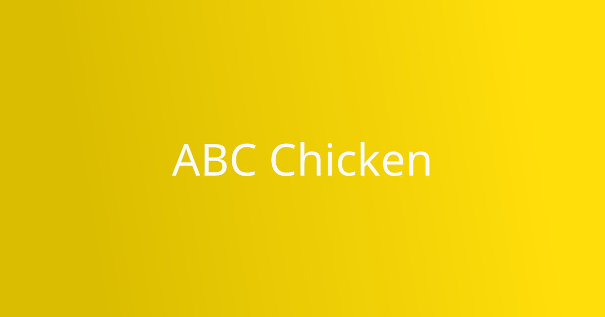 Order Authentic American Online | ABC Chicken - Pickup or Delivery ...